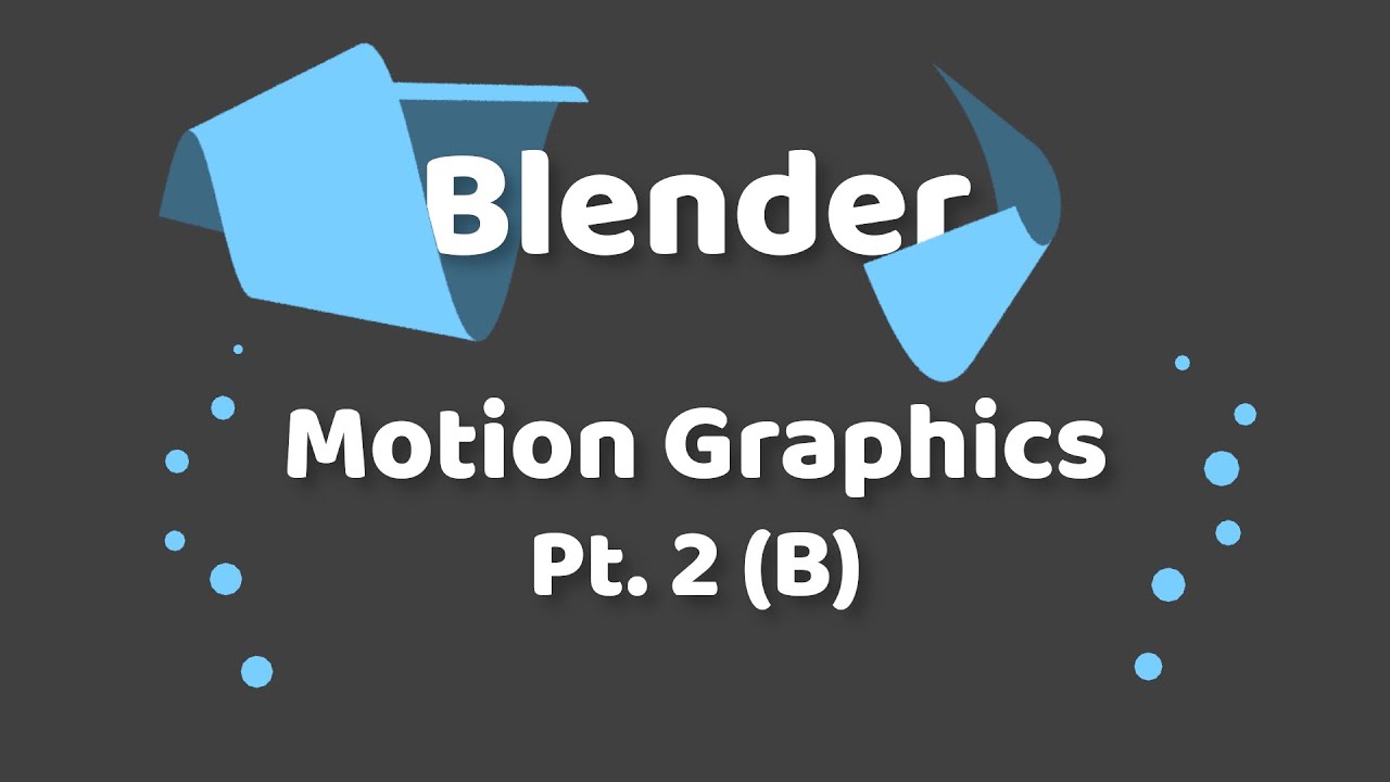 Blender 2D Motion Graphics Tutorial - Simple Elements - Pt. 2 (B)