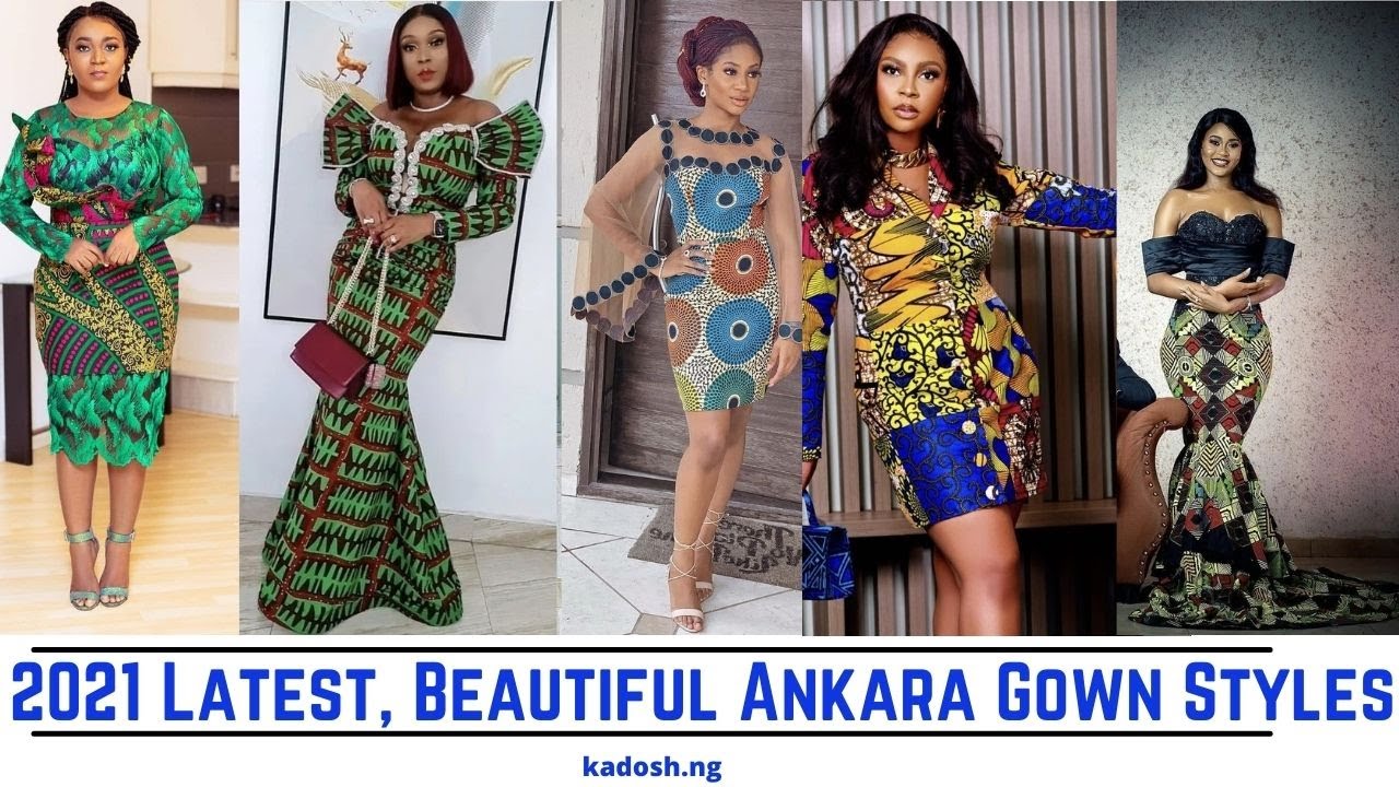 2021 Latest and Beautiful Ankara Gown Styles