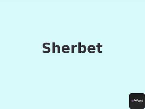 How to Pronounce Sherbet Correctly? (American English/ US)
