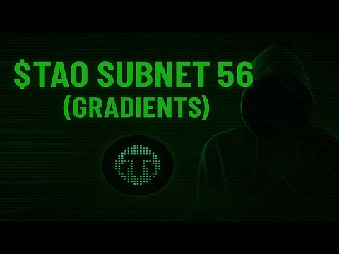 What is Bittensor Subnet 56 | Gradients revealed?