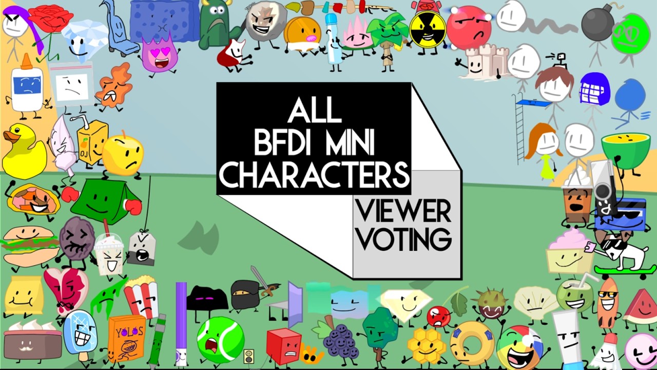 All BFDI mini characters Viewer voting 6