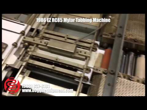 1986 EZ RC85 Mylar Tabbing Machine