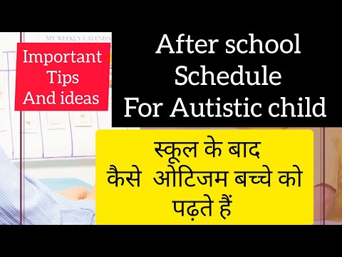 SpecialSaathi - Tips and ideas for creating post-school schedule for ...