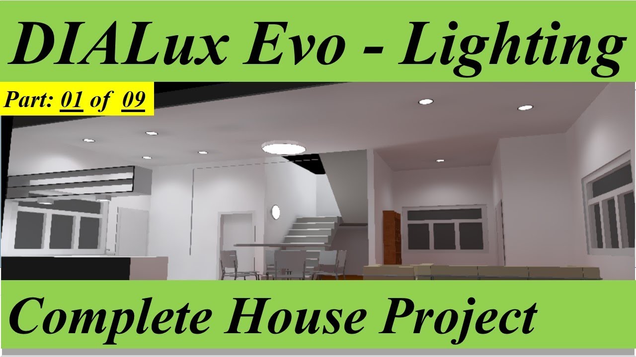 Lighting design in DIALux Evo Part #01