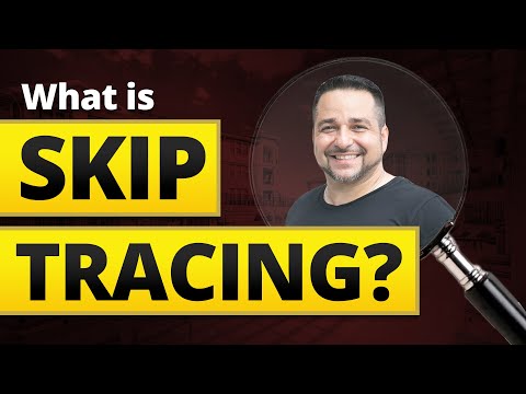 What is Skip Tracing in Real Estate?