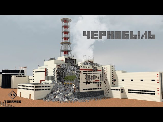 Chernobyl NPP - 26 April 1986 year Minecraft Map