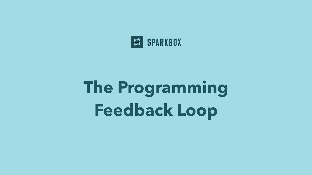 Shortening the Programming Feedback Loop