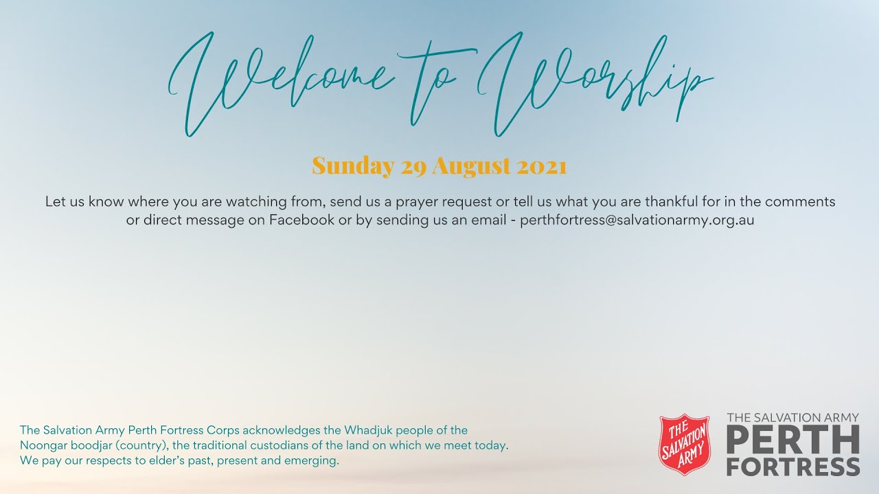 Sunday Worship 29 Aug 2021