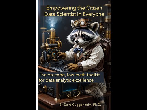Empowering the Citizen Data Scientist in Everyone: Machine Learning Toolkit for Analytic Excellence