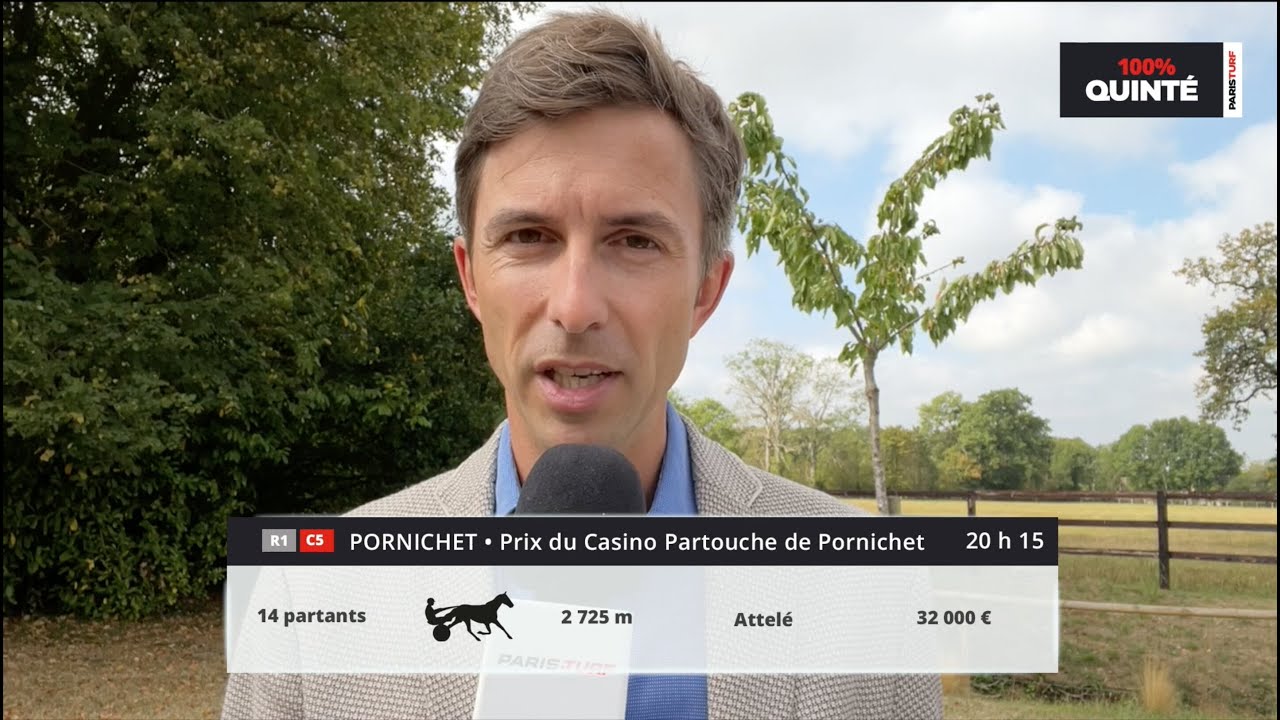 100% Quinté – Vendredi 19 août : Prix du Casino Partouche de Pornichet sur l’hippodrome de Pornichet