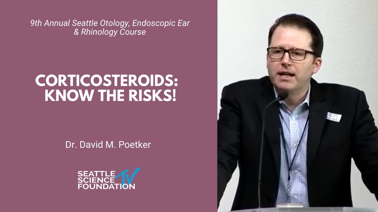 Corticosteroids  Know the Risks! - David M  Poetker, M.D. , M.A.