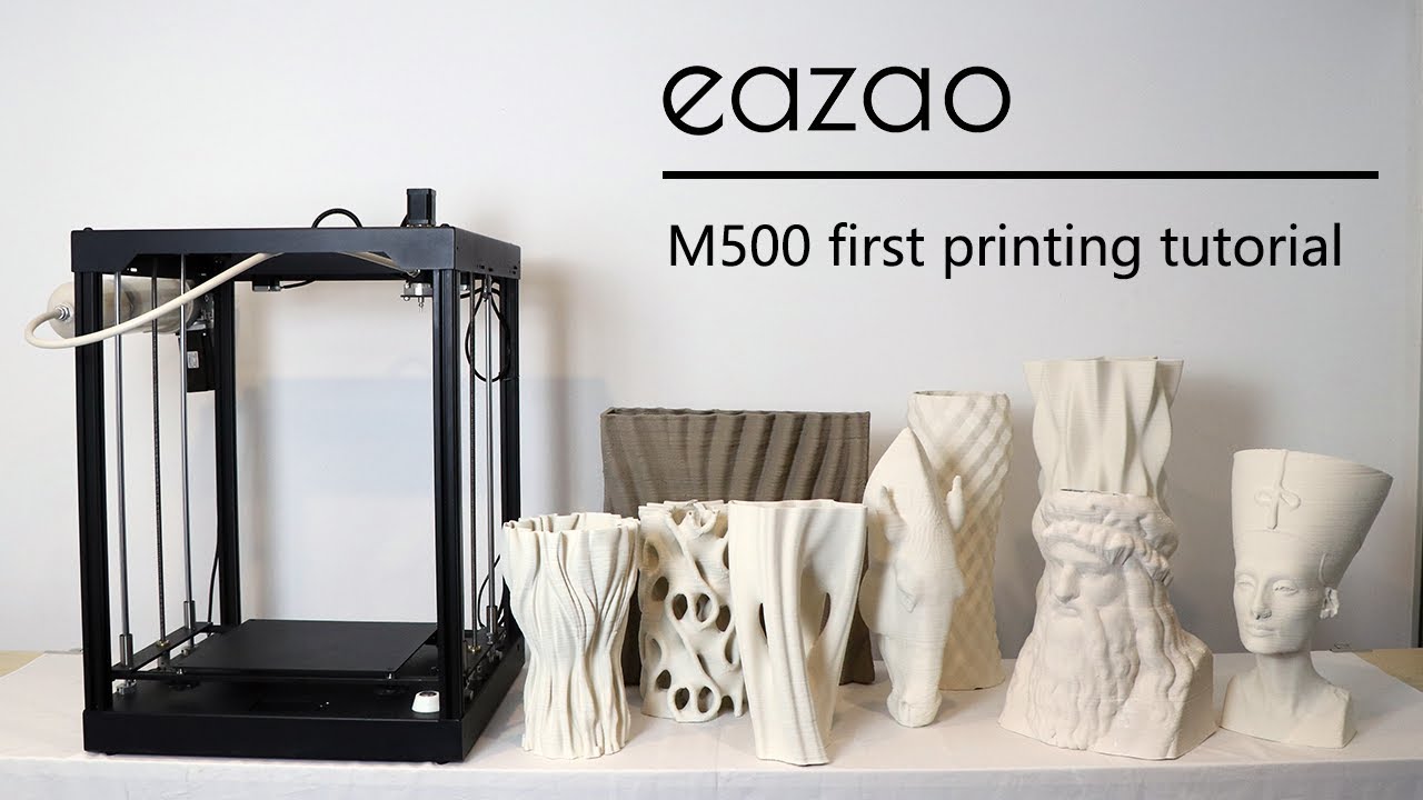 3D Printer Tutorial | Eazao M500 first printing tutorial