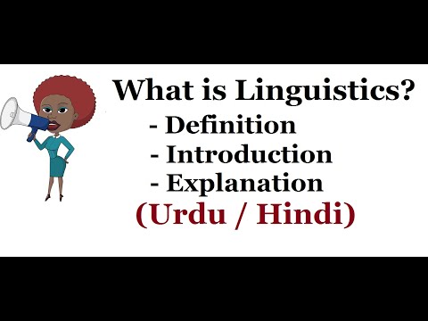 What is linguistics? | Definition with Examples and Explanation | Urdu / Hindi