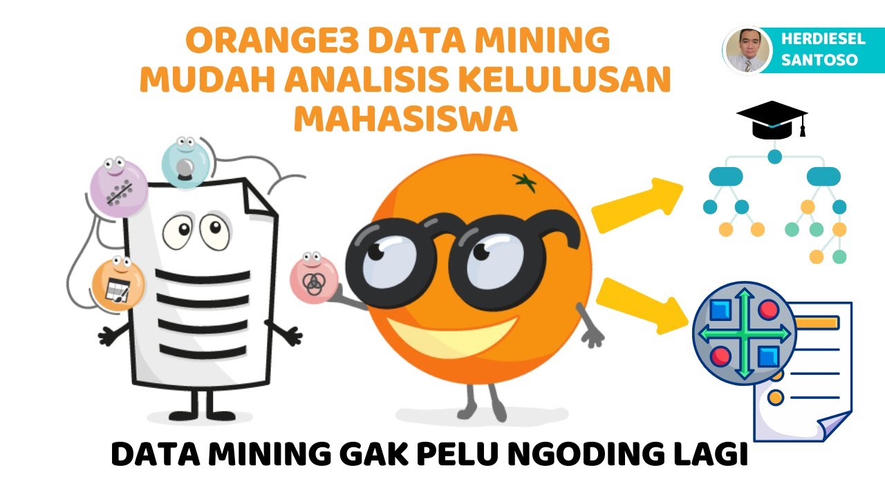 Orange3 Data Mining : Analisis Kelulusan Mahasiswa