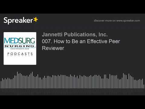 007. How to Be an Effective Peer Reviewer