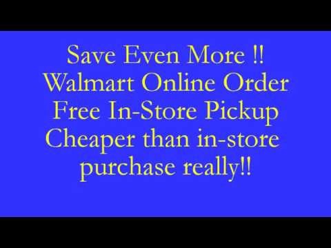 Save Even More Walmart Online Order Free in-store pickup More discounts than in-store purchase