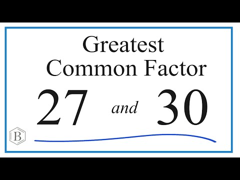 How to Find the Greatest Common Factor for 27 and 30