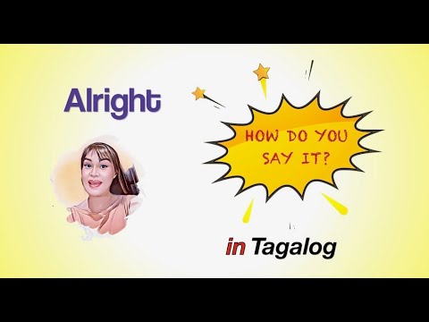 Alright in Tagalog (Filipino)