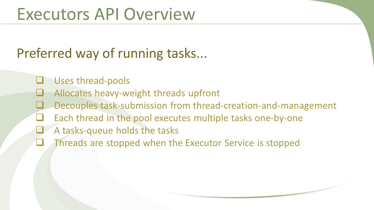 6 Executors Framework Overview