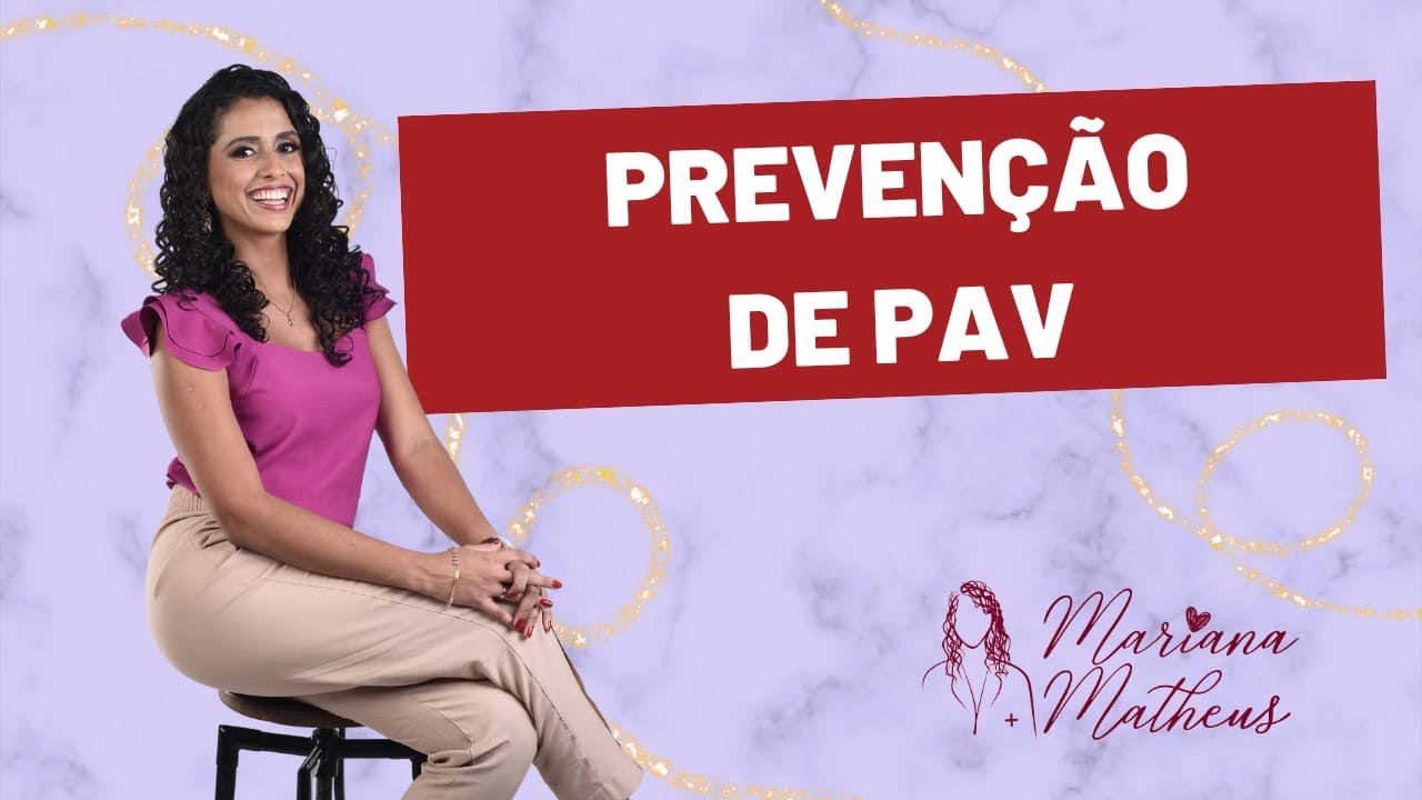 PREVENÇÃO DE PAV