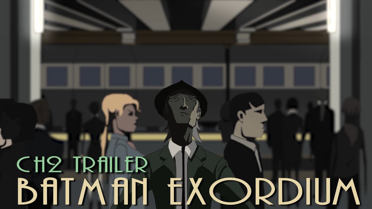 Batman Exordium Ch2 (Trailer)