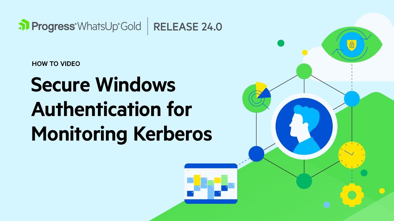 Secure Windows Authentication for Monitoring Kerberos | WhatsUp Gold 24.0 Release