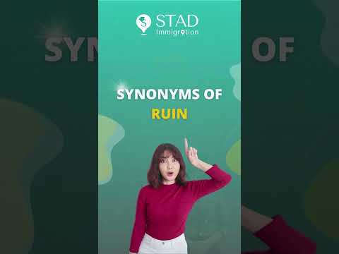Synonyms of "RUIN" | IELTS Preparation | STAD Immigration