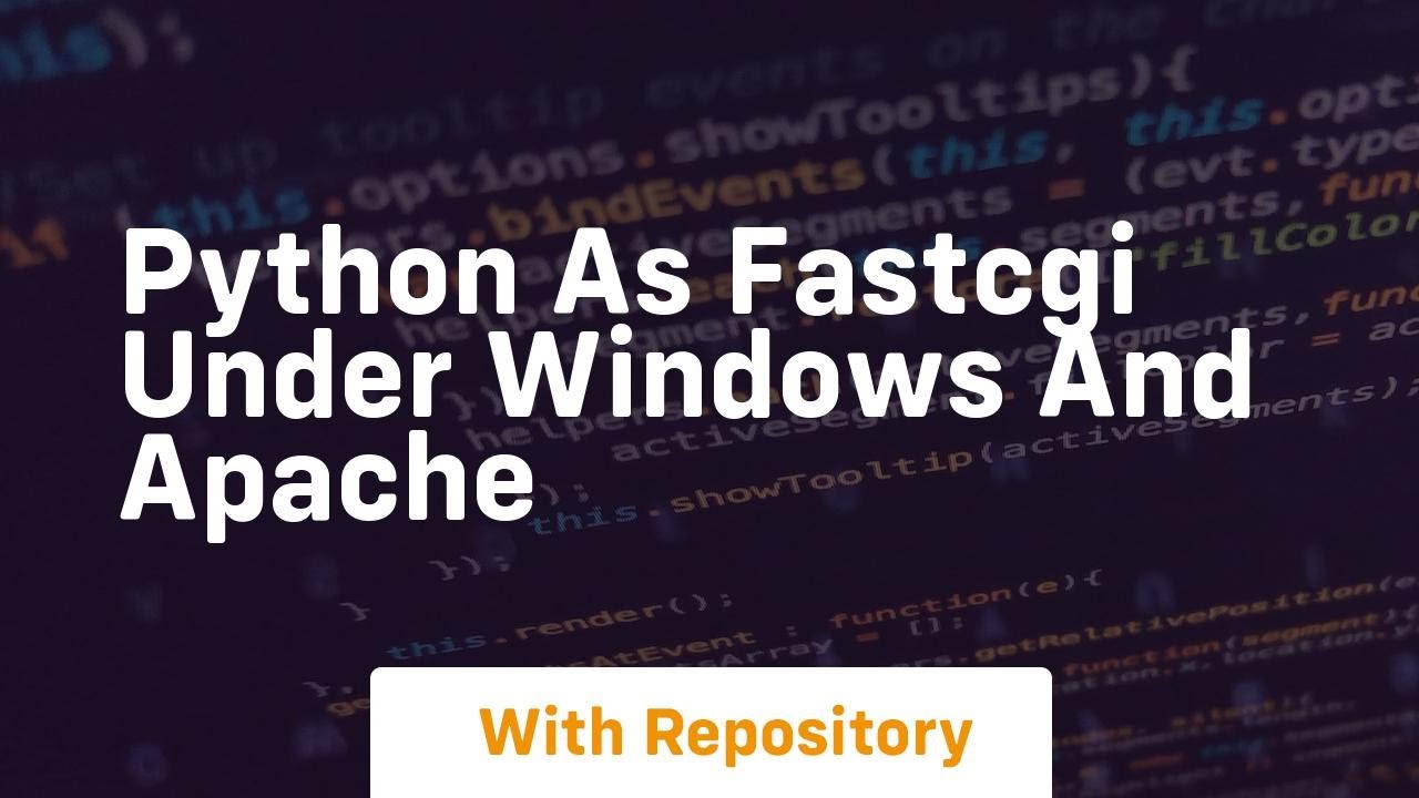 Python as FastCGI under windows and apache