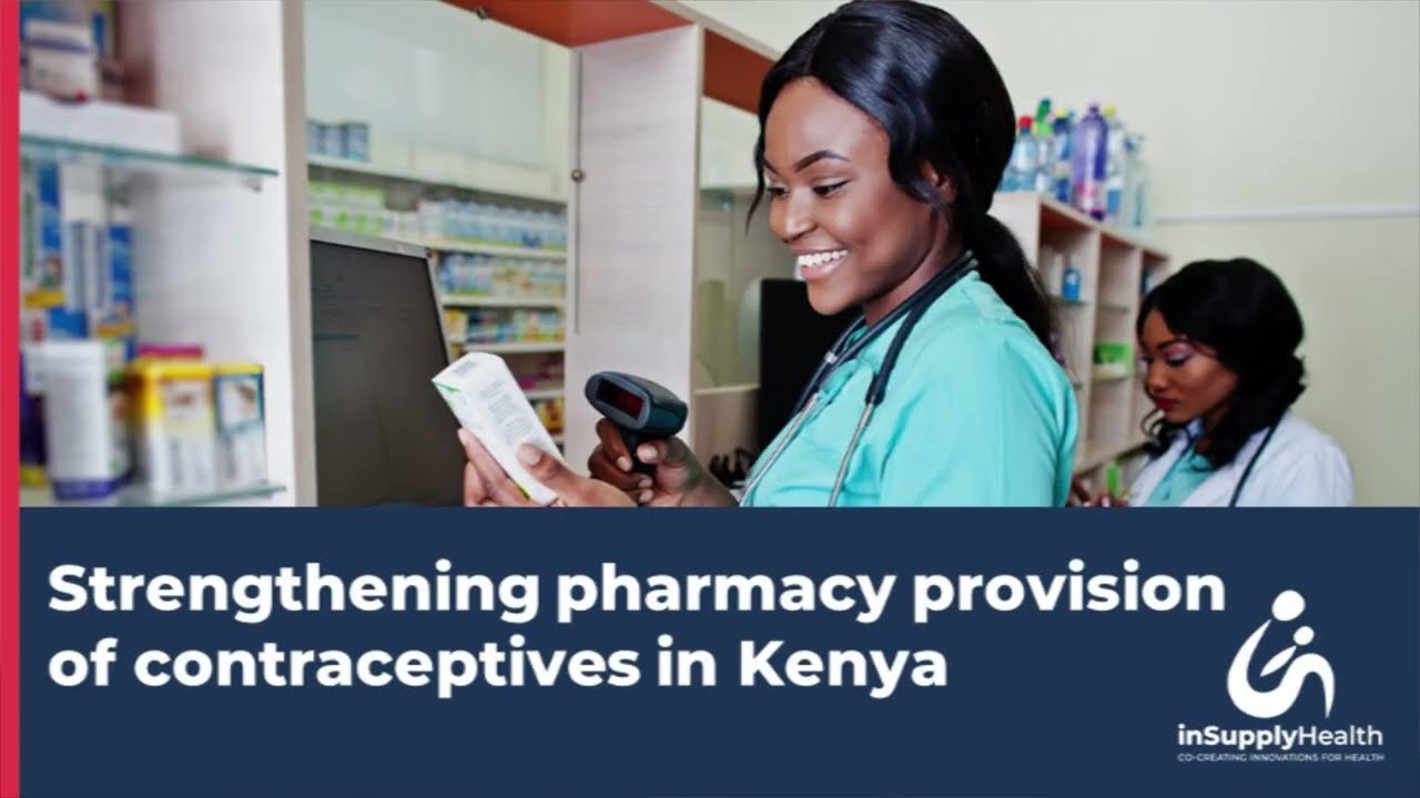 Strengthening pharmacy provision of contraceptives in Kenya