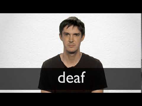 DEAF definition and meaning | Collins English Dictionary