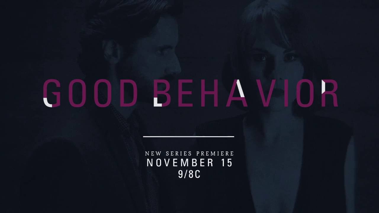 Good Behavior TNT Trailer #5