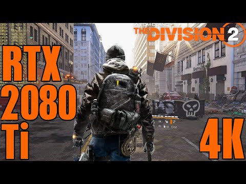 The Division 2 4K UltraHD Rtx 2080 Ti Fps Performance Ultra!!