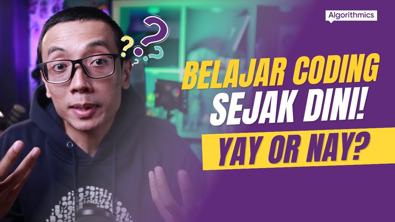Manfaat Belajar Coding Sejak Dini 🧑‍💻👶