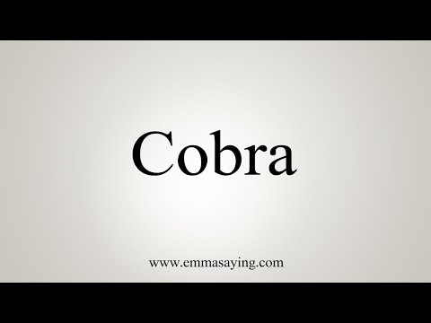 How To Say Cobra