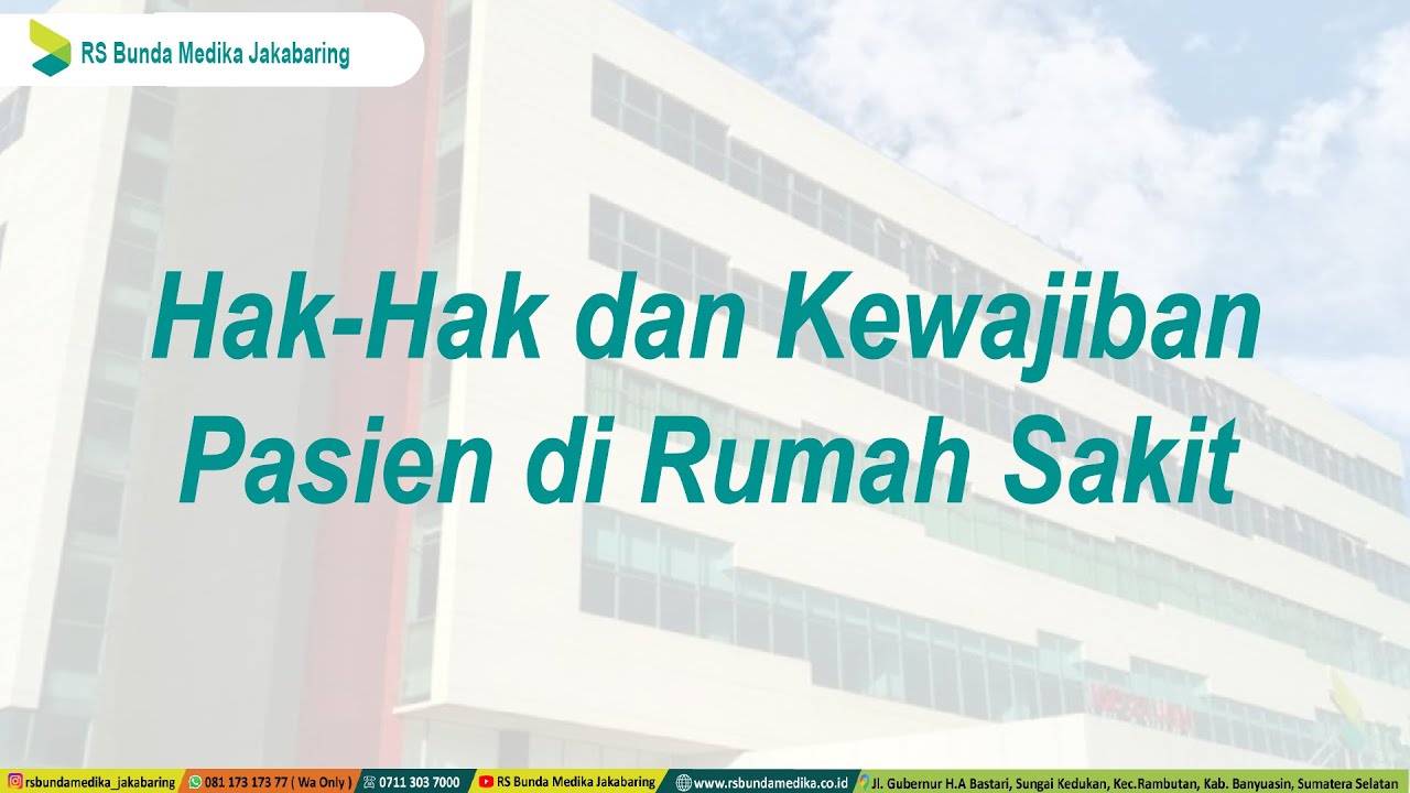 Hak - Hak dan Kewajiban Pasien di Rumah Sakit