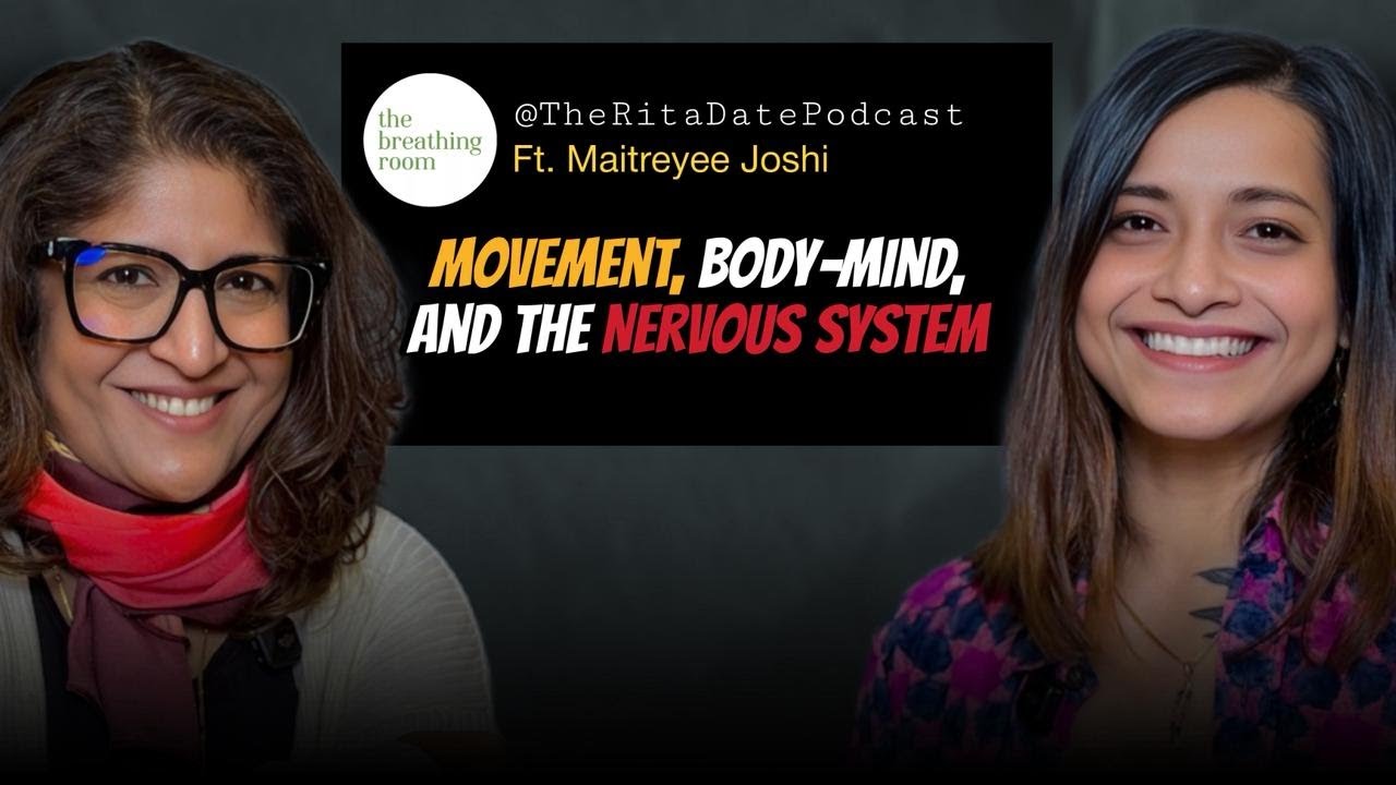 This Is What Movement Actually Does to Your Brain | ft. Maitreyee Joshi | EP - 32