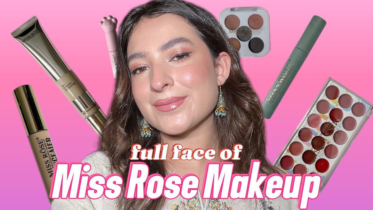Complete look using MISS ROSE new products | Detailed Review