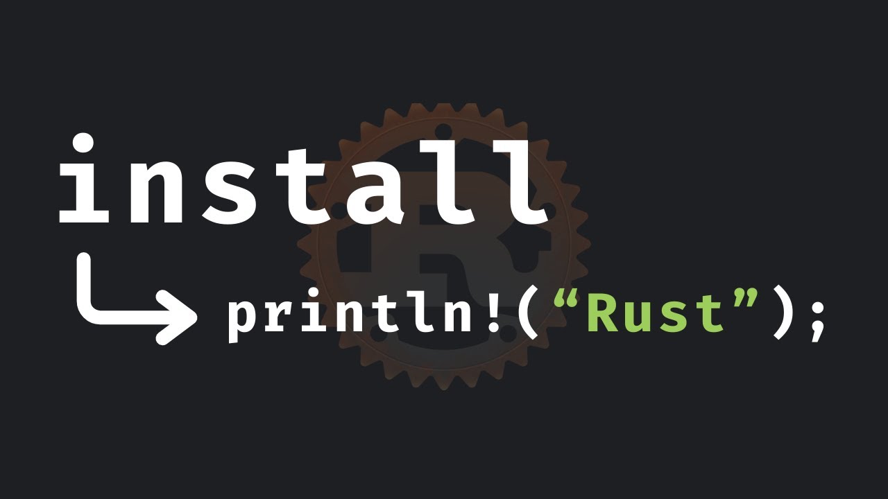 0: Your first program in Rust (How to install Rust)