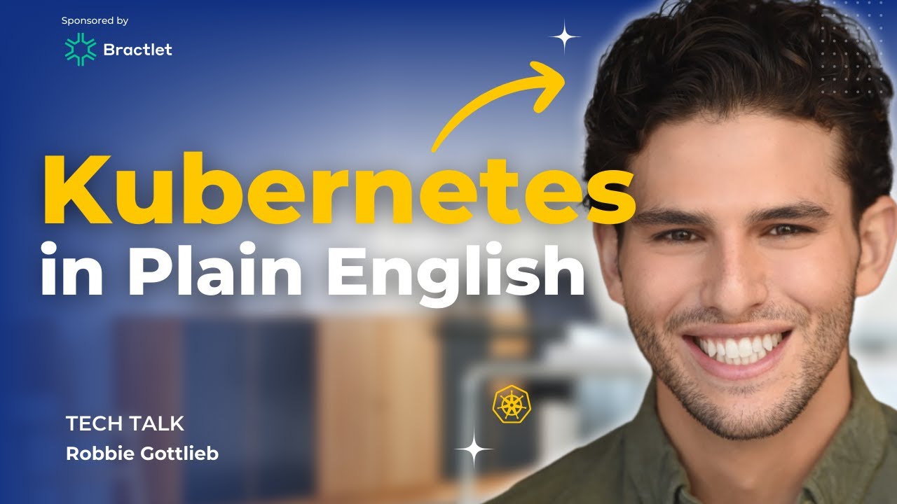 Codesmith Tech Talks: Kubernetes in Plain English by Robbie Gottlieb sponsored by Bractlet