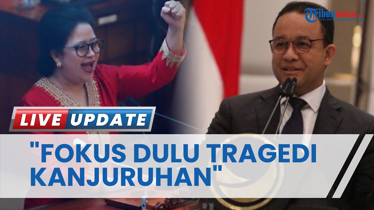 Nasdem Usung Anies Baswedan Jadi Capres, Puan Maharani: Fokus Dulu ...