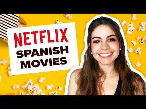 10 best Spanish Netflix movies to watch right now