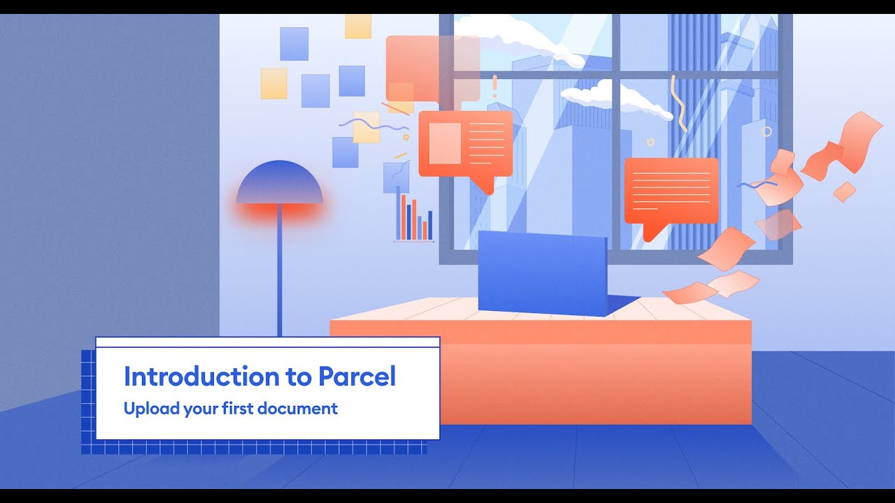 Parcel Office Hours: Upload your first document