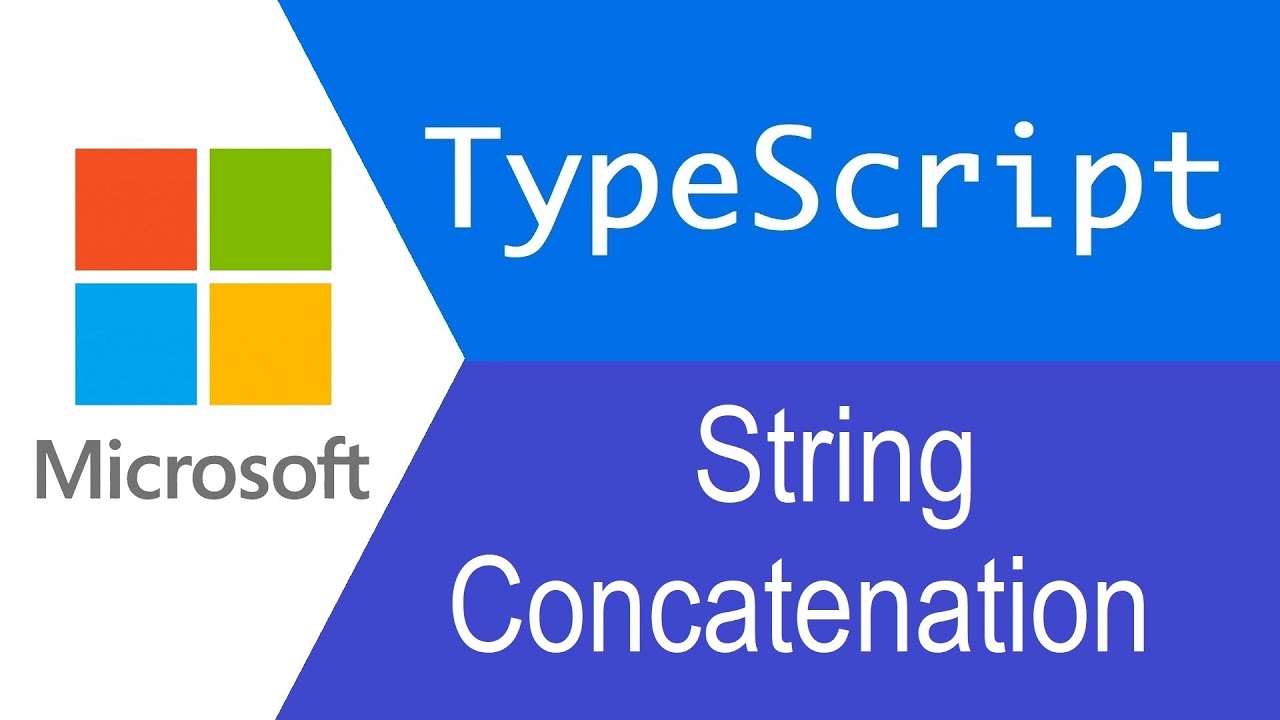 TypeScript Tutorial | String Concatenation