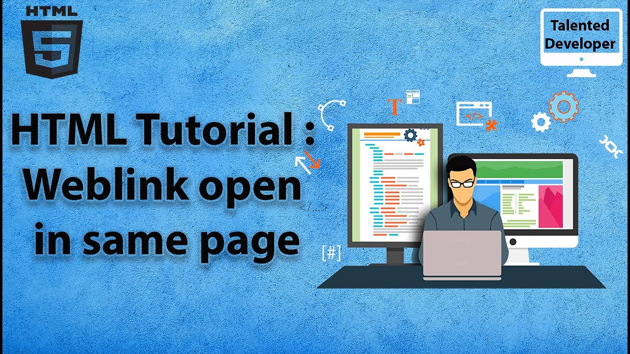 11. HTML Tutorial for beginners: Web link open in same page