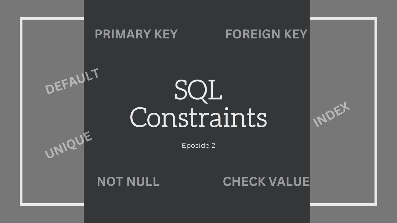 SQL Constraints