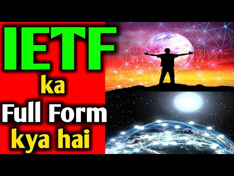 what is IETF | full form of IETF | IETF kya hai | IETF | IETF stands for | IETF means | fulltell