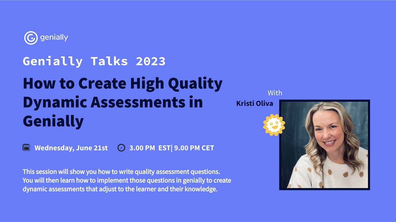 #GeniallyTalks | How to Create High Quality Dynamic Assessments