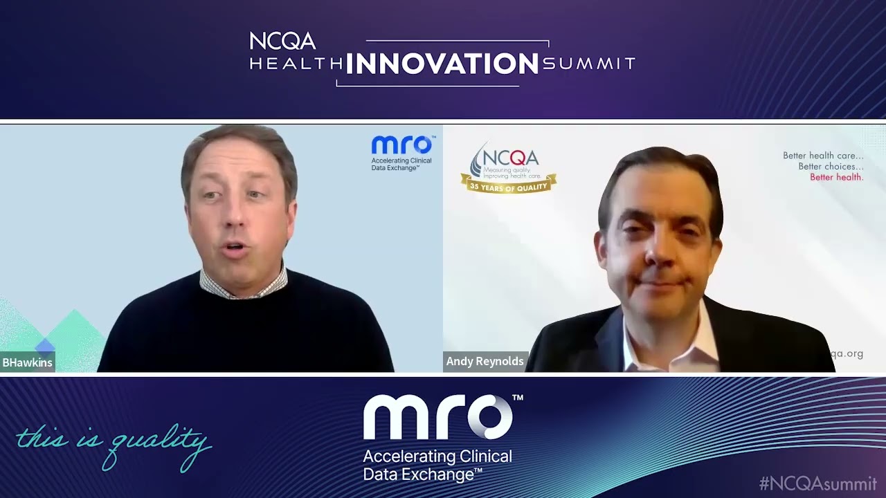 MRO’s Brad Hawkins on Driving Digital Quality in Healthcare | NCQA Health Innovation Summit