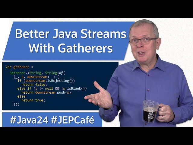 Exploring Java Streams and the New Gatherers API in JDK 24 | Galaxy.ai | Galaxy.ai
