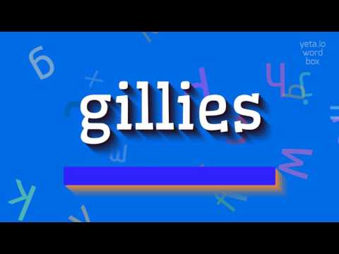 How to say "gillies"! (High Quality Voices)